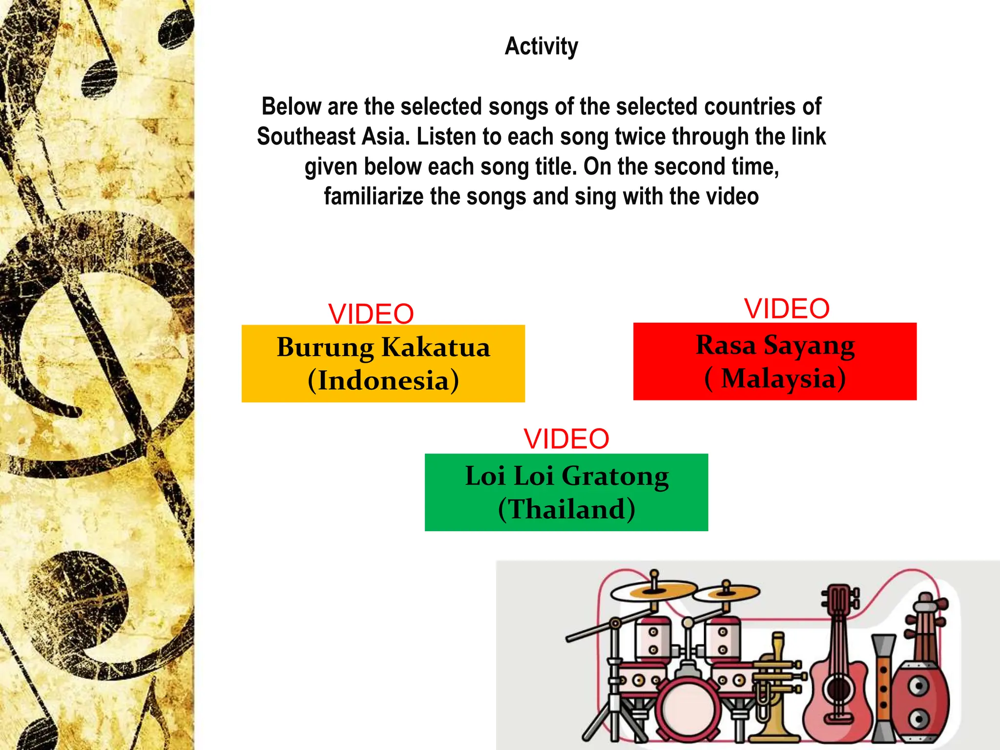 SOUTHEAST ASIA MUSIC Grade 8 Presentation .pptx