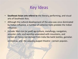 Southeast asian art 2 | PPTX