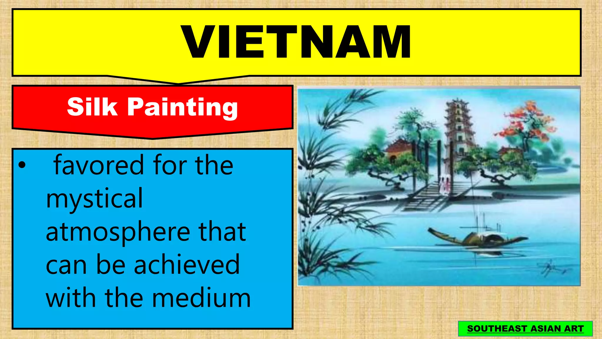 Southeast asian art unit 1 grade 8 | PPTX