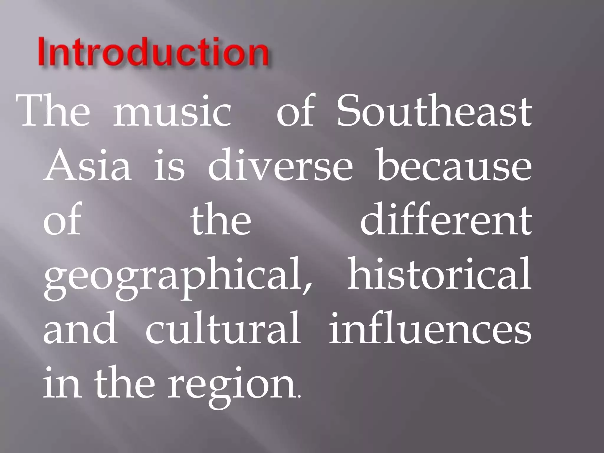 Southeast asian music | PPTX