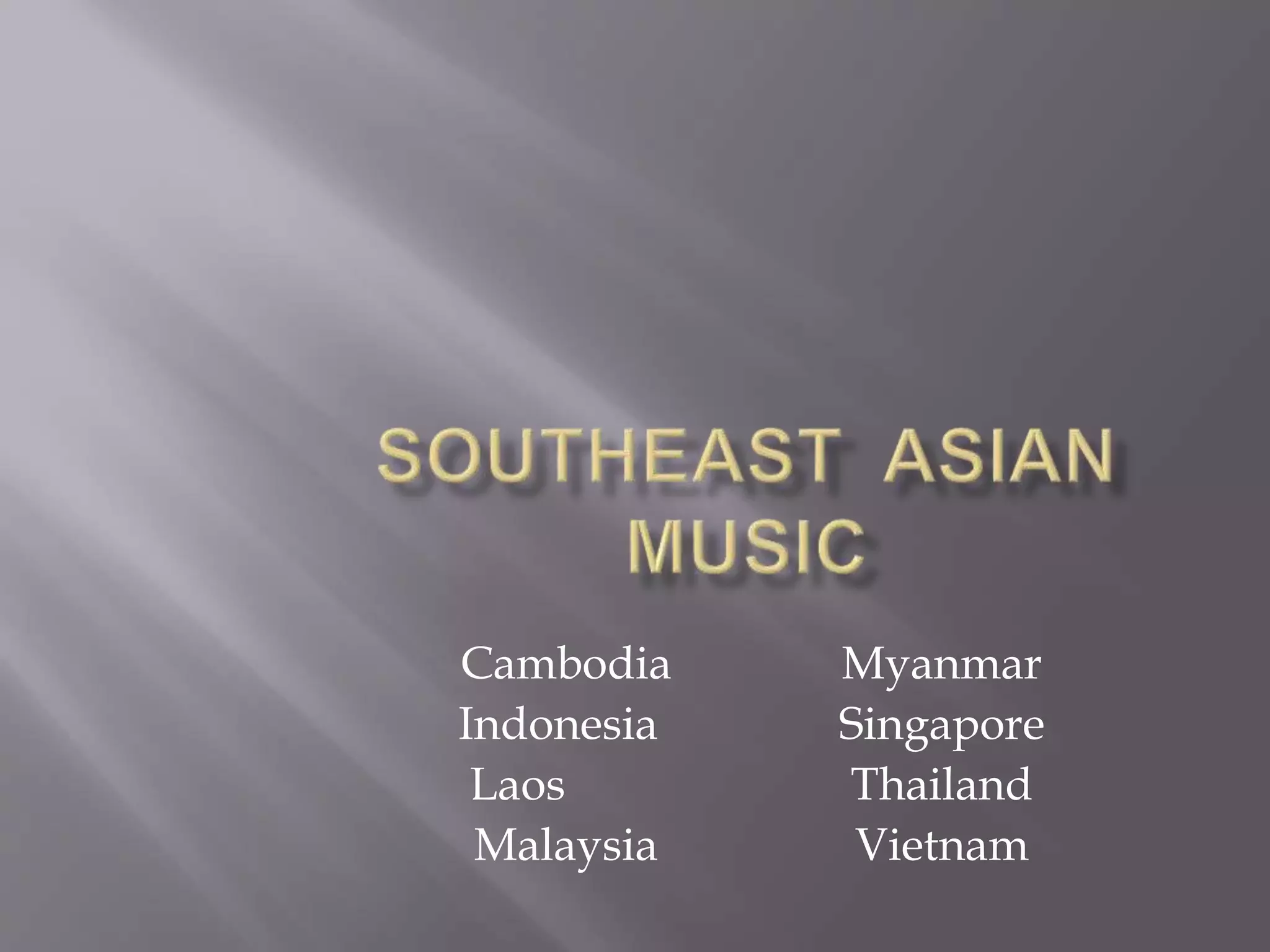 Southeast_asian_music.pptx