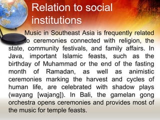 Music of the Southeast Asian | PPT