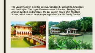 Southern Branch of the National Palace Museum - Lin Family.pptx