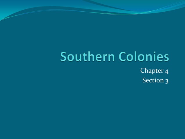 Southern colonies | PPT