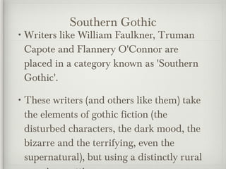Southern gothic | PPT | Fiction | Books and Literature