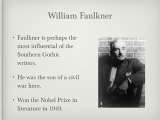 Southern gothic | PPT | Fiction | Books and Literature