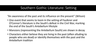 Southern Gothic Literature | PPTX