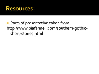 Southern gothic literature | PPTX