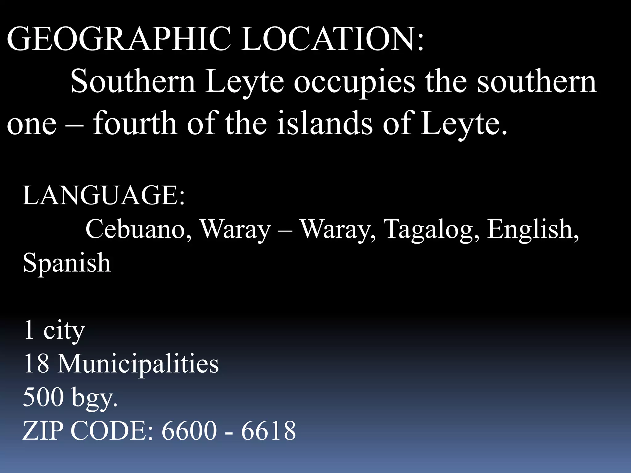 Region VIII - Southern leyte | PPTX