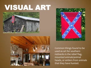Southern rednecks | PPTX