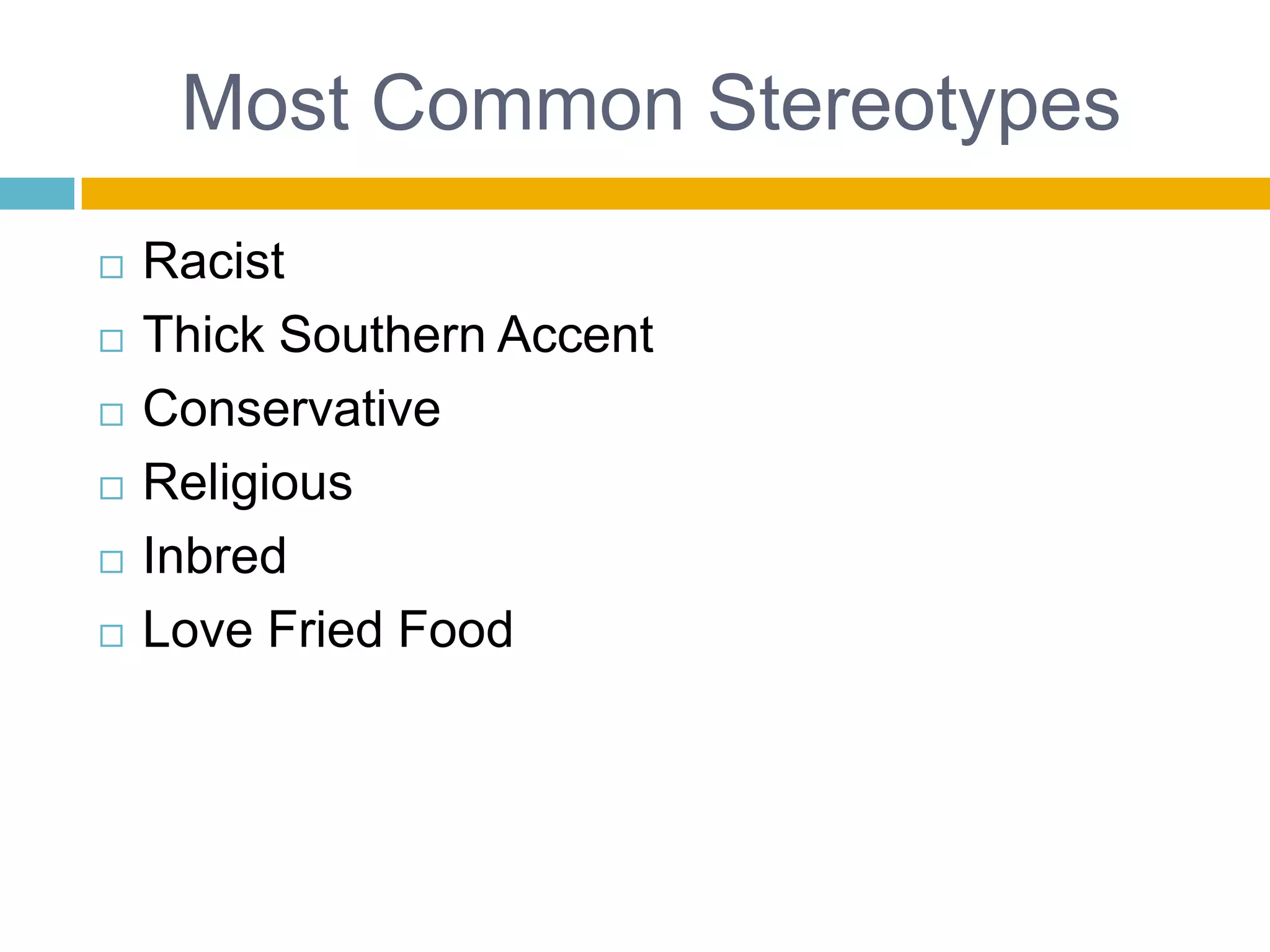 Southern stereotypes | PPTX