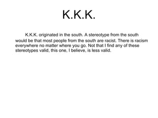 Southern Stereotypes[1] | PPT