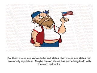 Southern Stereotypes[1] | PPT