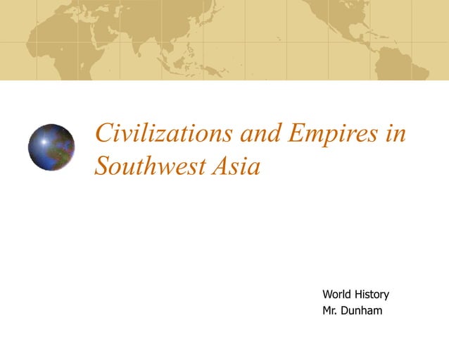 Southwest-Asia-civilization.Ancient History.ppt | Judaism | Religion ...