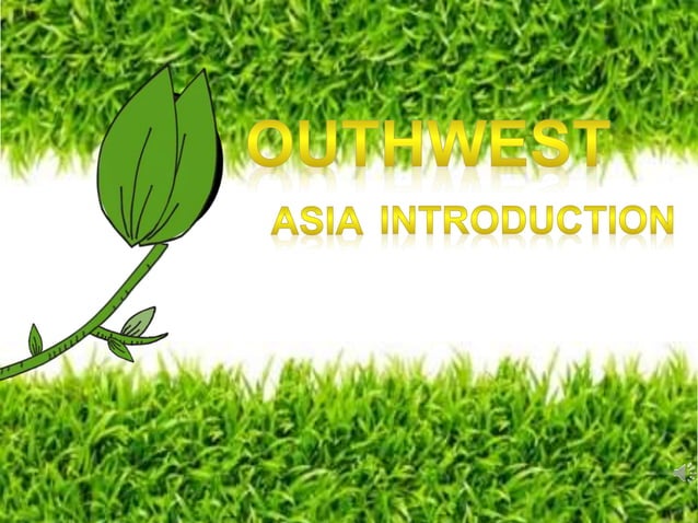Southwest asia (Brief history and flag description) | PPT