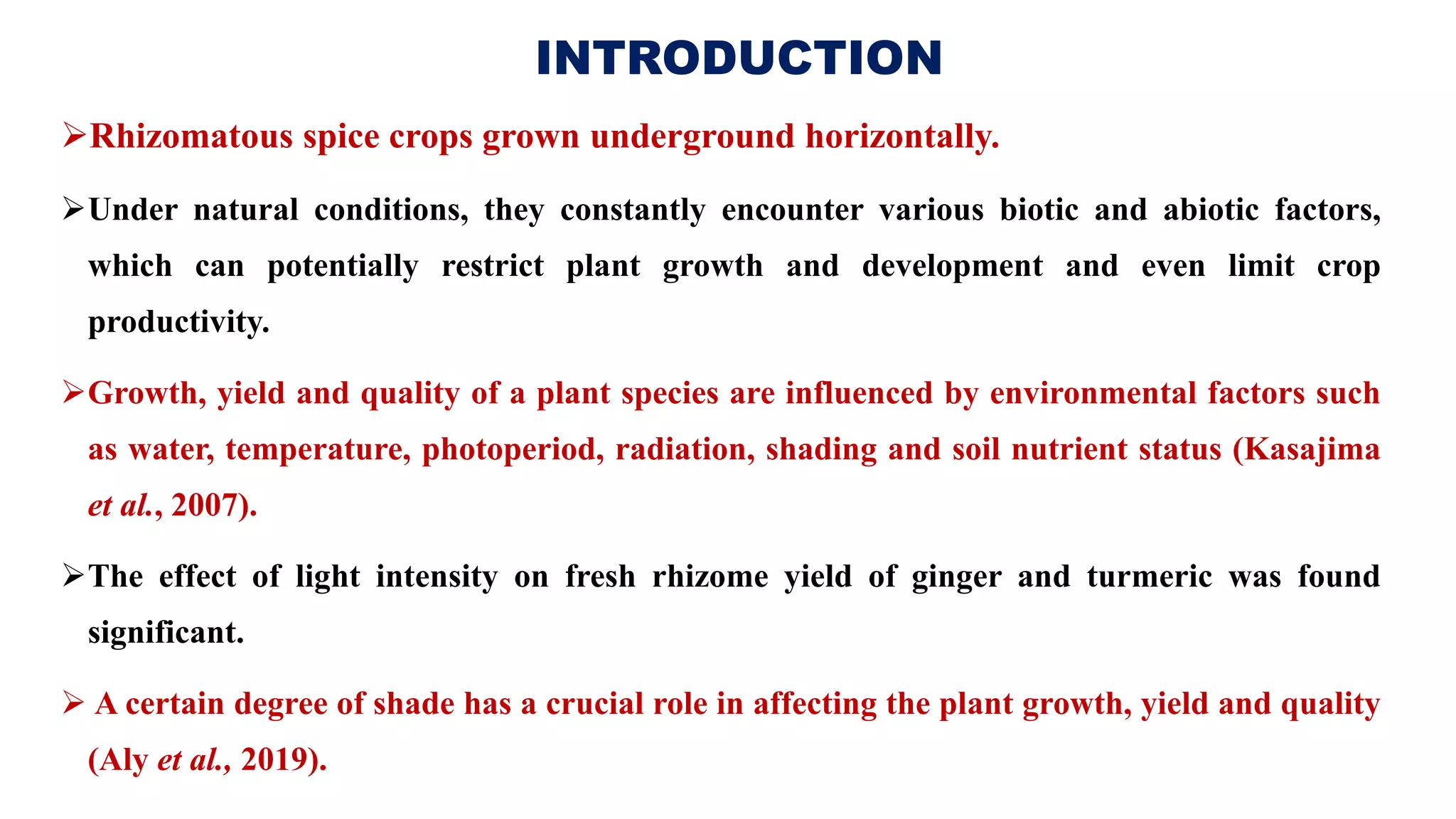 Effect of light intensity and Shade on performance of Rhizomatous Spice ...