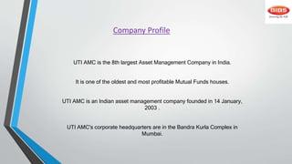 UTI AMC visit ppt.p ptx on various aspect wise finding of this mutual ...