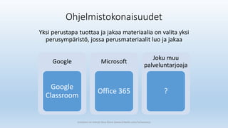 Sovelluksia opetusmateriaalin tekoon | PPT