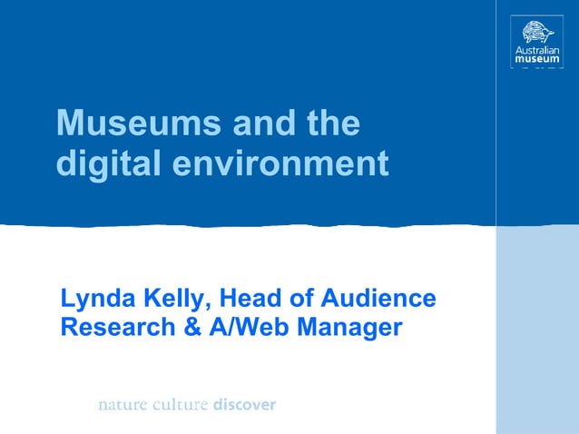 Museums and the digital environment | PPT