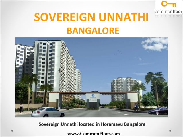 Sovereign Unnathi Bangalore | PPT