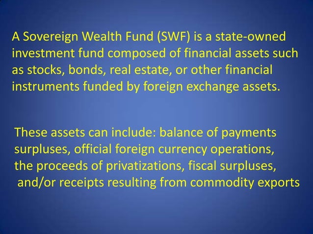 Sovereign Wealth Funds, Rankings and Asset allocations Globally | PPT