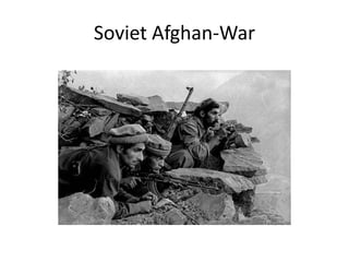 Soviet afghan war part one review of cause & effect, geography, global ...