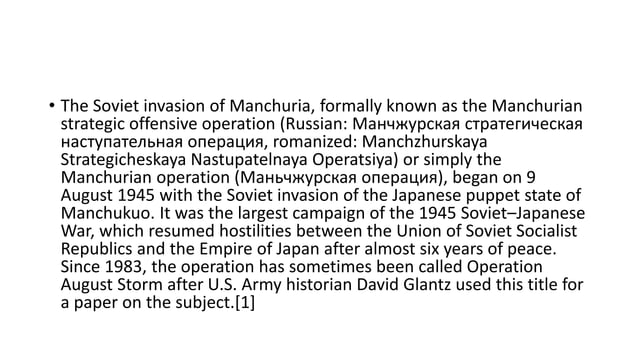Soviet invasion of Manchuria.pptx
