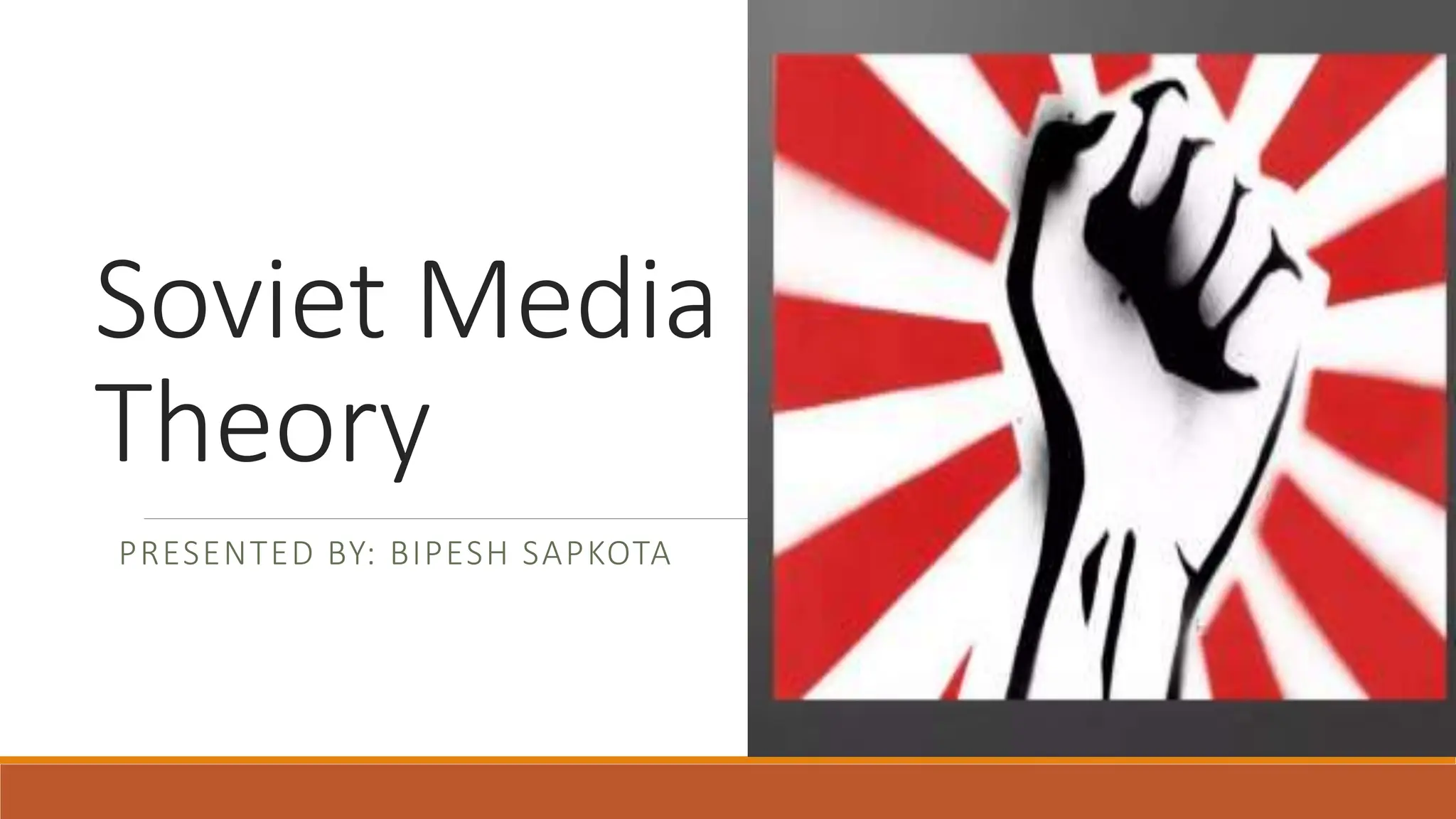 Soviet Media Theory/ Communist media Theory | PPTX