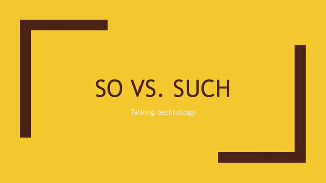 SO vs SUCH.pptx