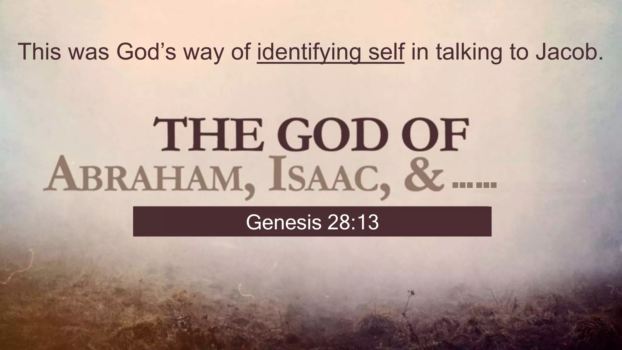 "When Jacob Found God For Himself"- 7th Sunday of Pentecost (7/19/20) | PPT