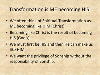 So What is Spiritual Transformation? | PPT