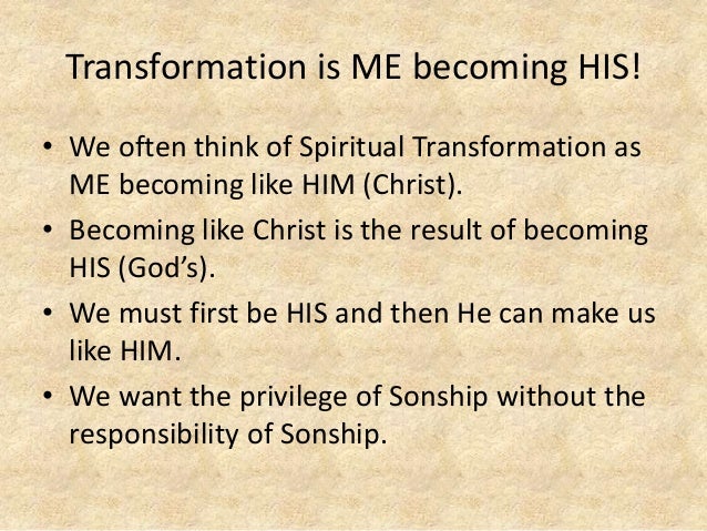 So What is Spiritual Transformation?