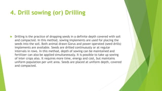 Sowing methods (1) | PPTX