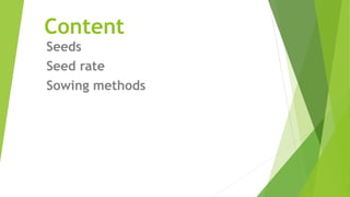 Sowing methods (1) | PPTX