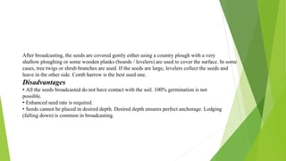 Sowing methods (1) | PPTX