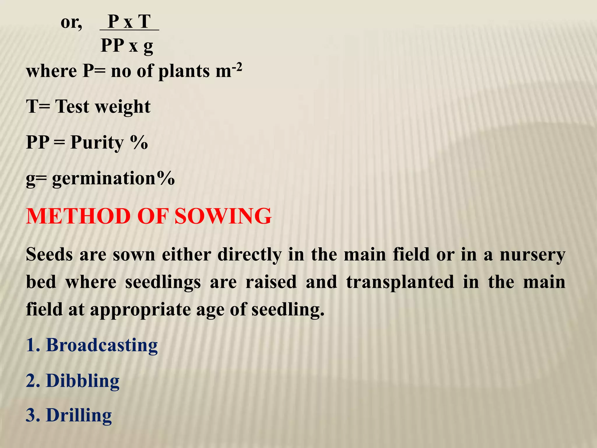 Sowing and methods | PPTX