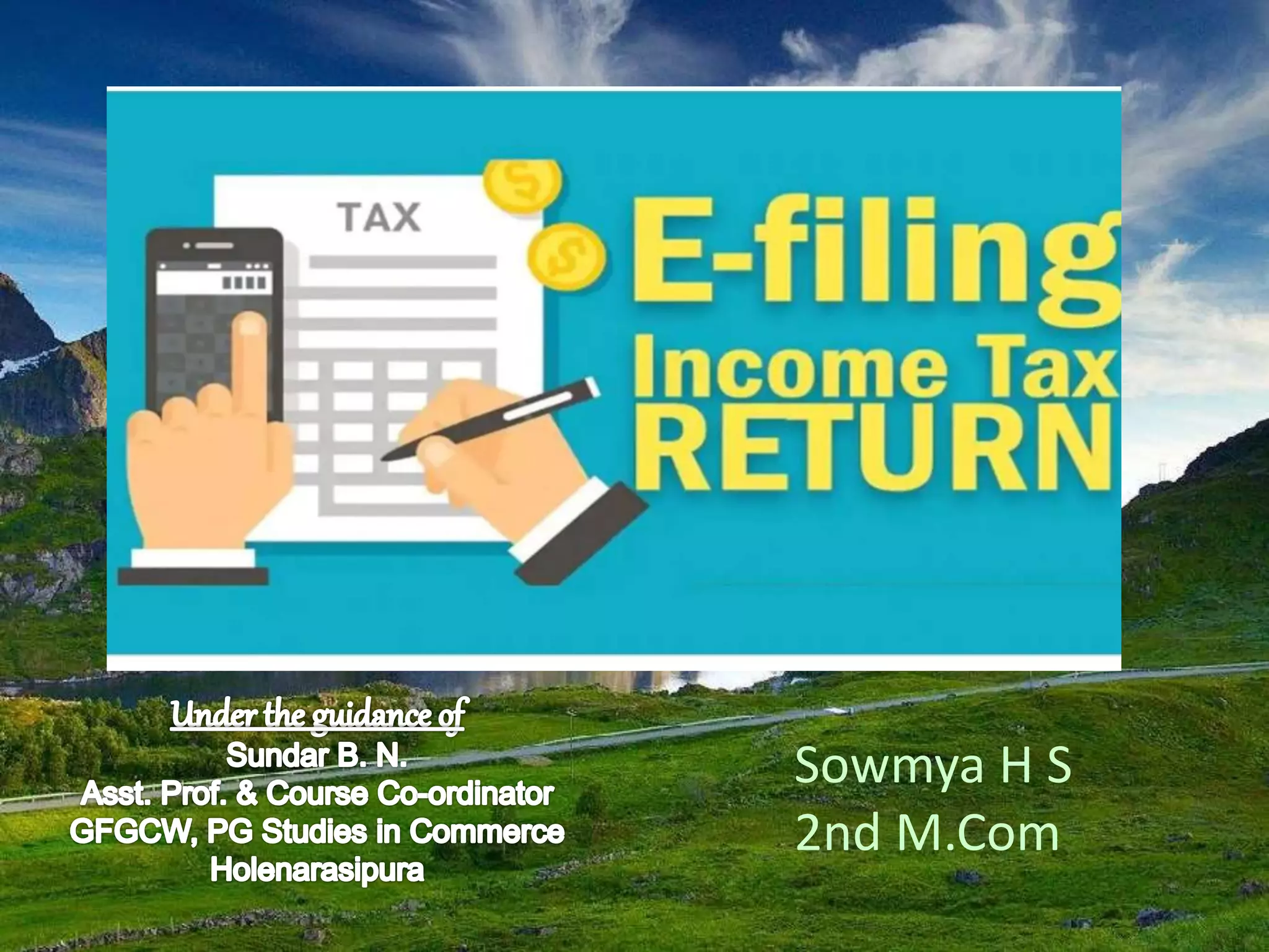 E-filing of Income tax Return | PPTX