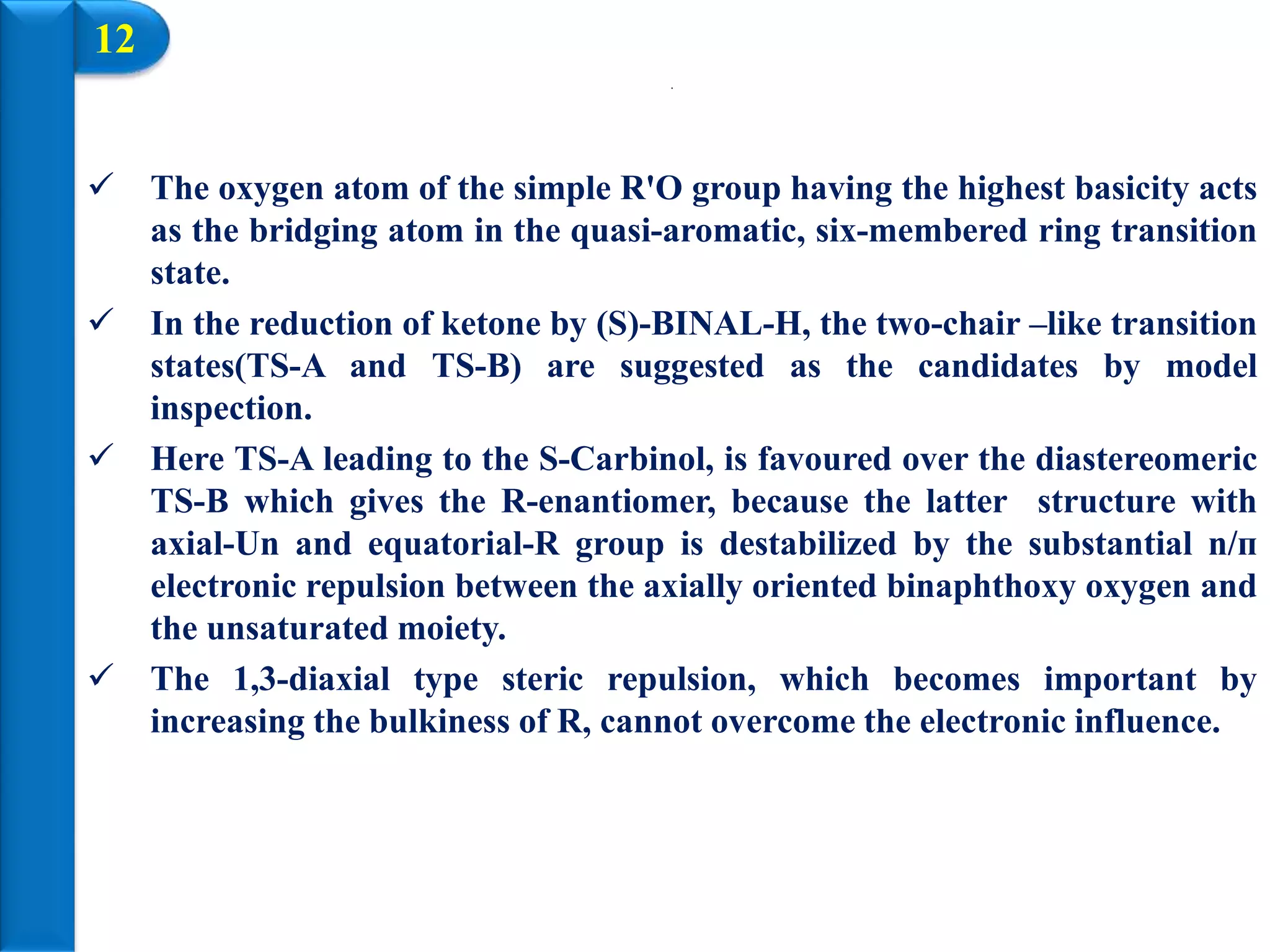 Reduction with (S)-BINAL-H and (R,R)-DIOP | PPTX