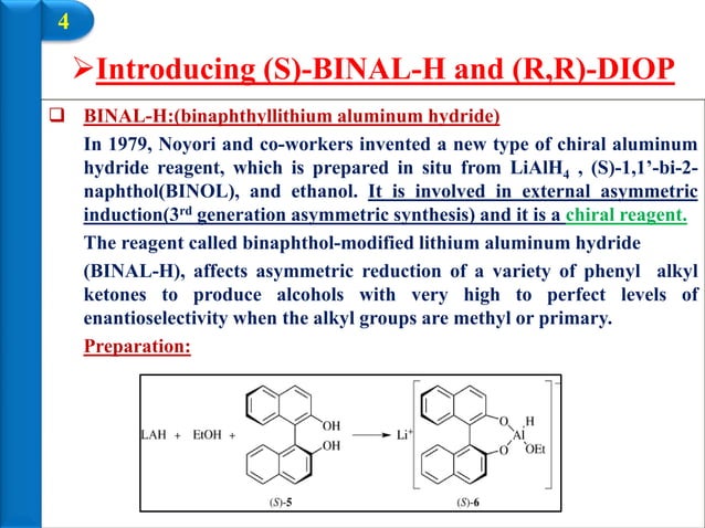 Reduction with (S)-BINAL-H and (R,R)-DIOP | PPTX