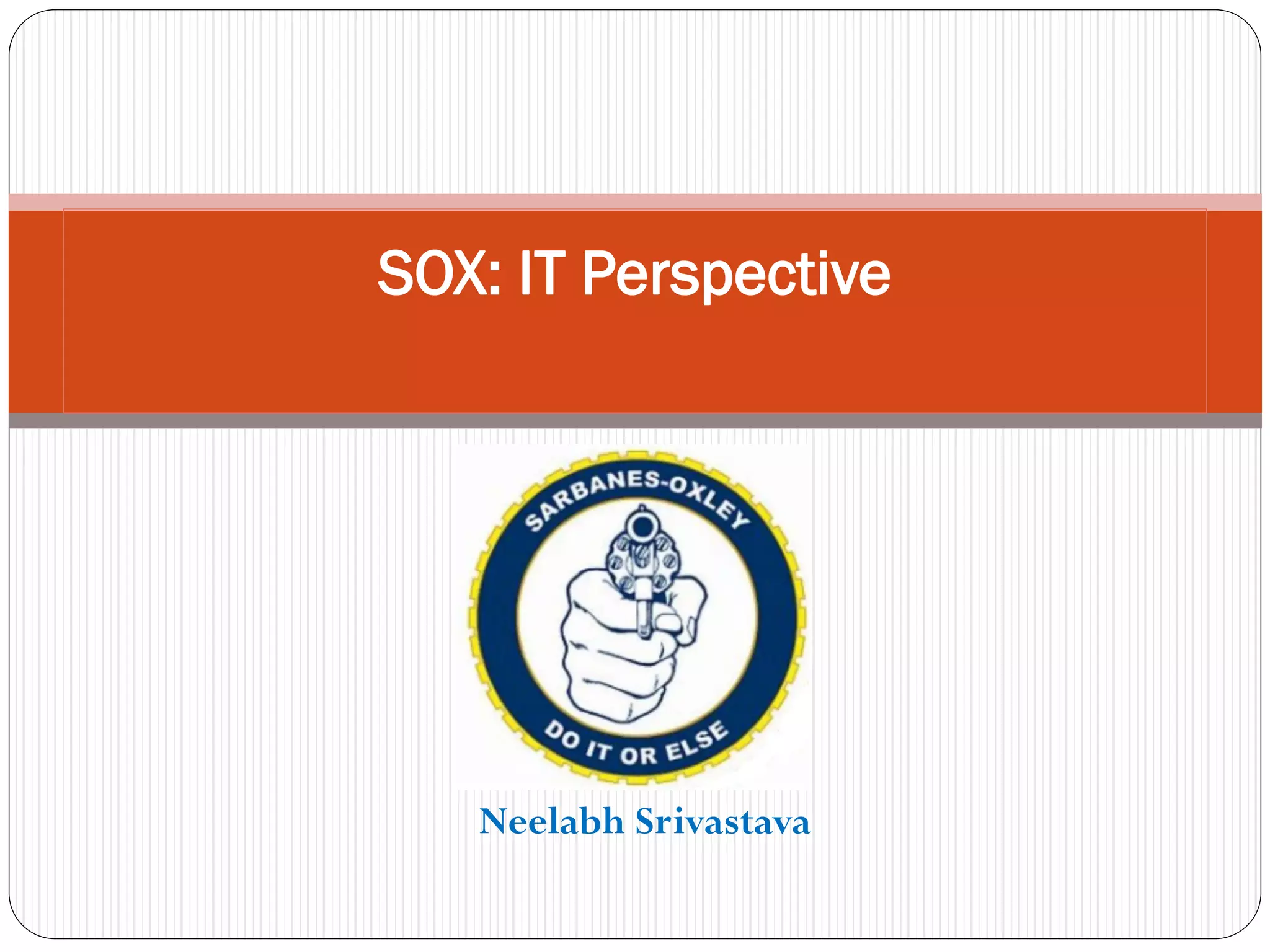 SOX- IT Perspective | PPT