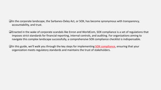 SOX Compliance Checklist Steps for Implementation | PPT