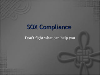 Sox Compliance Presentation | PPT