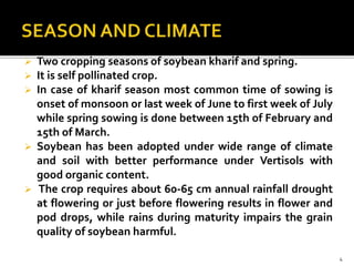 Soyabean crop production and quality seed production | PPTX