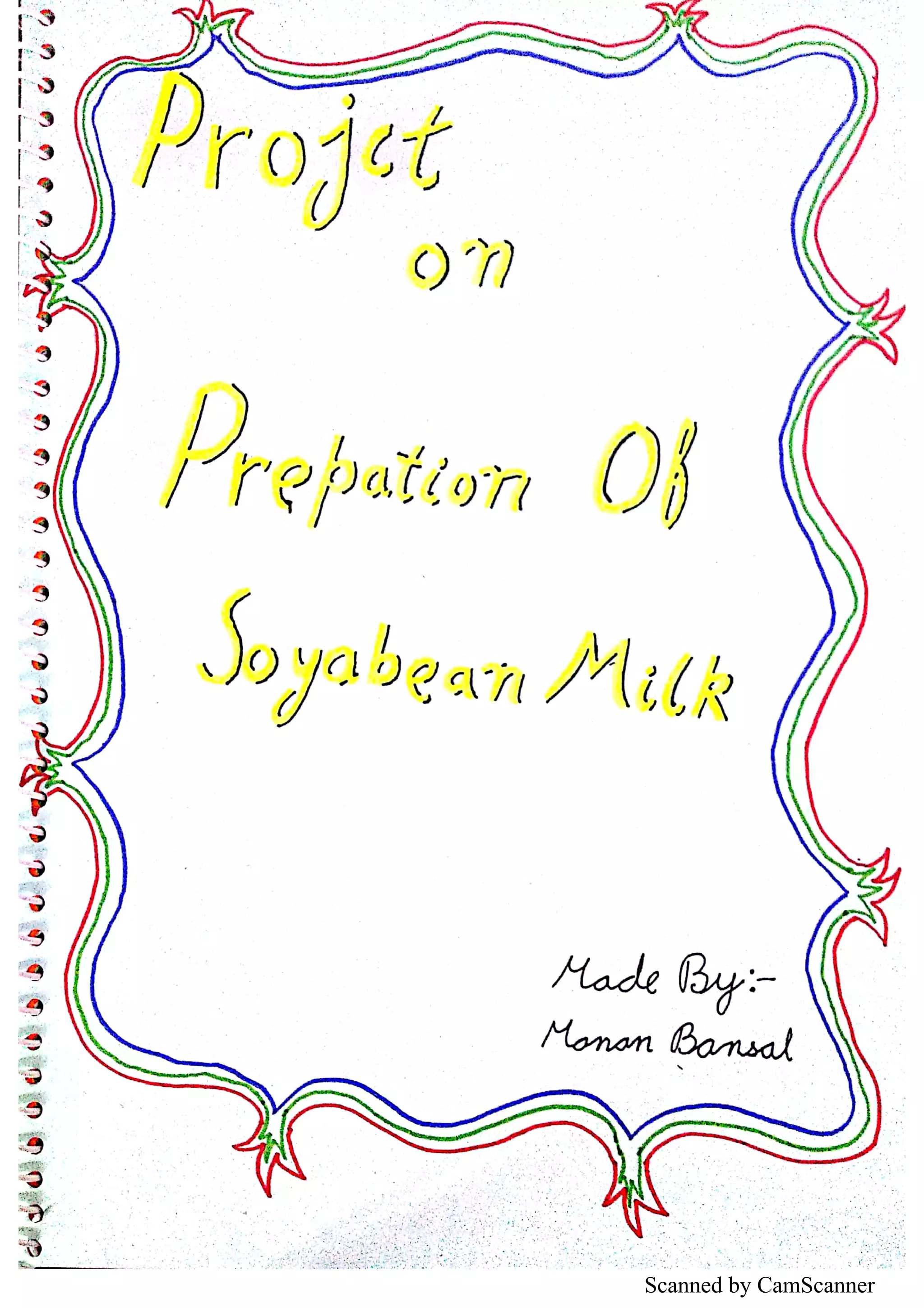 Preparation of Soyabean Milk - 2 | Chemistry Investigatory Project ...