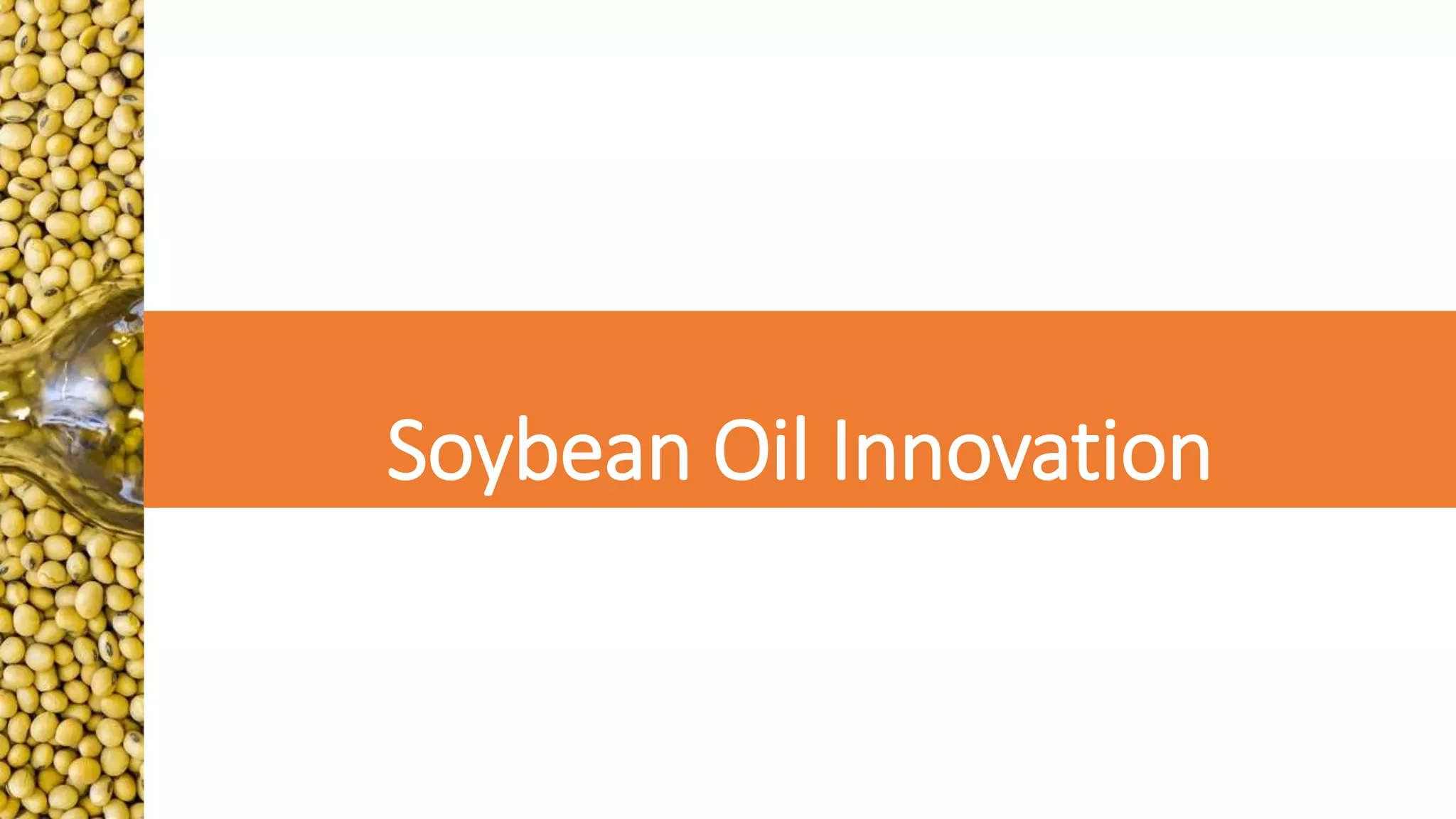 Soybean Oil Application.pptx