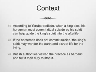 Wole Soyinka - Death and the King's Horseman | PPTX