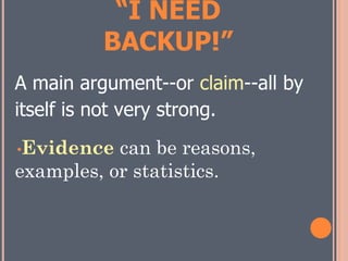 So you think you can argue? All About writing an Argument! | PPT