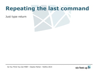 So you think you can pdb? | PPT
