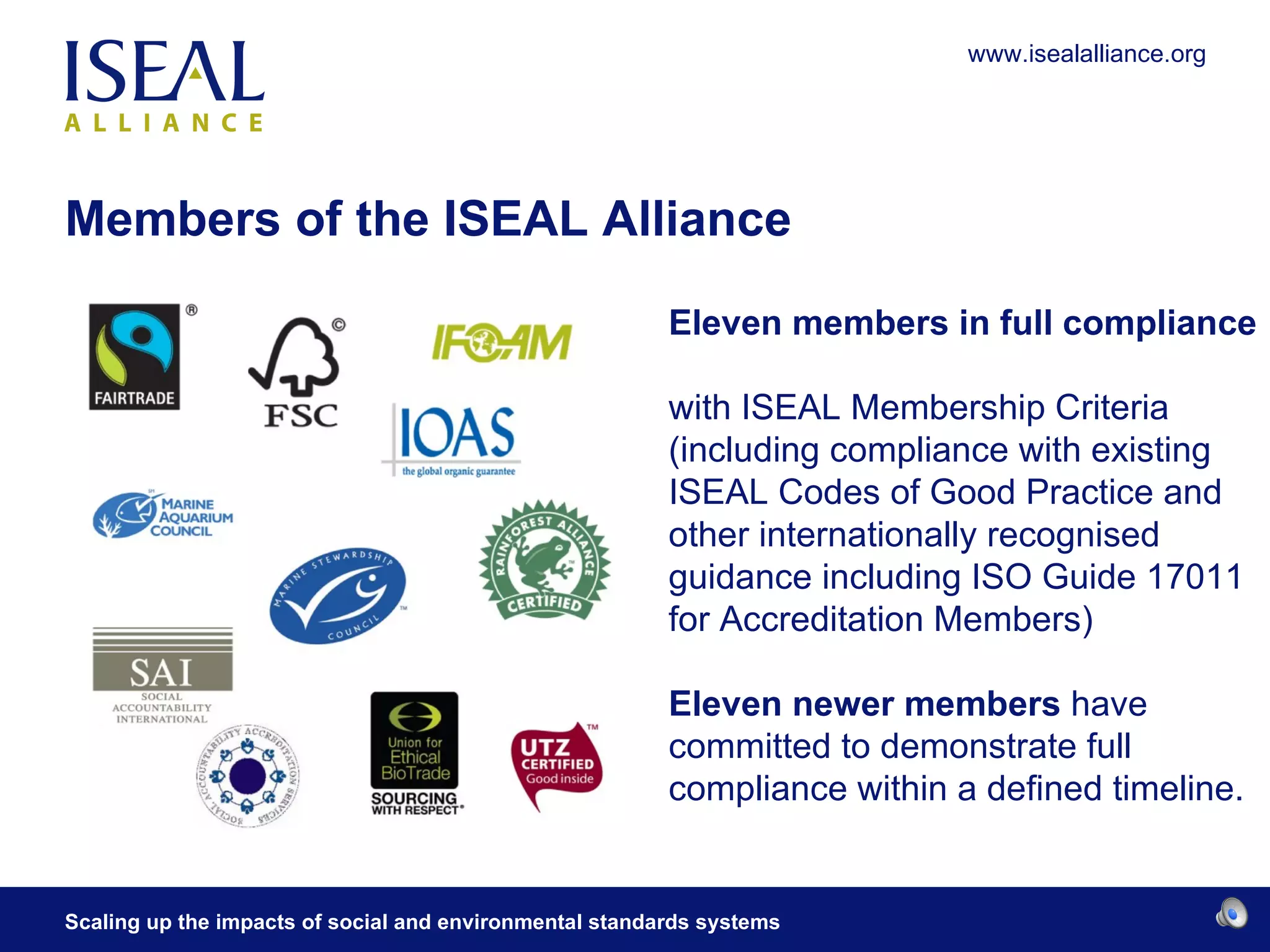 So You Want Be An ISEAL Member? | PPT