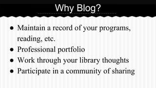 So You Want to Blog: The Hows, Whats, and Whys of Creating Your Own ...